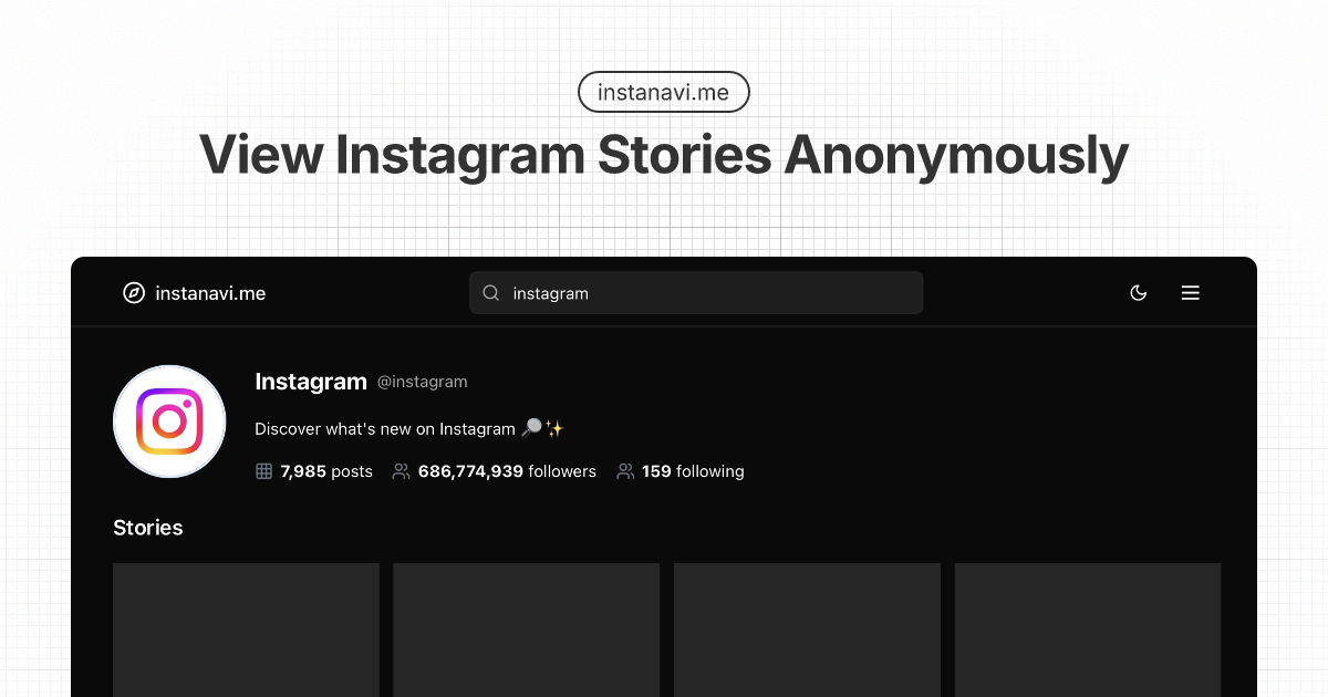 InstaNavigation - View Instagram Stories Anonymously